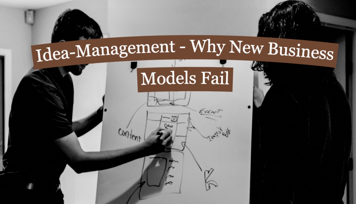 Why New Business Models Fail and How Idea Management Can Help | SOEG ...